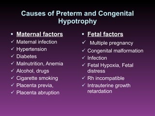 Aung myo zaw(nutrition in preterm and congenital hypotrophy) | PPT