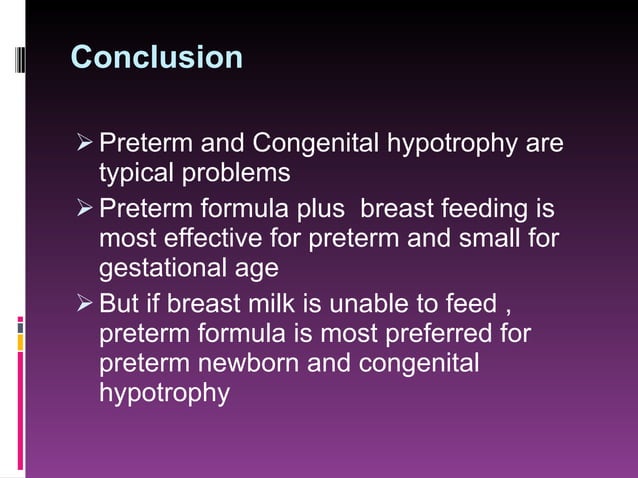 Aung myo zaw(nutrition in preterm and congenital hypotrophy) | PPT Aung myo zaw(nutrition in preterm and congenital hypotrophy) | PPT