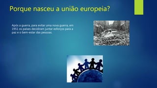 A união europeia | PPTX