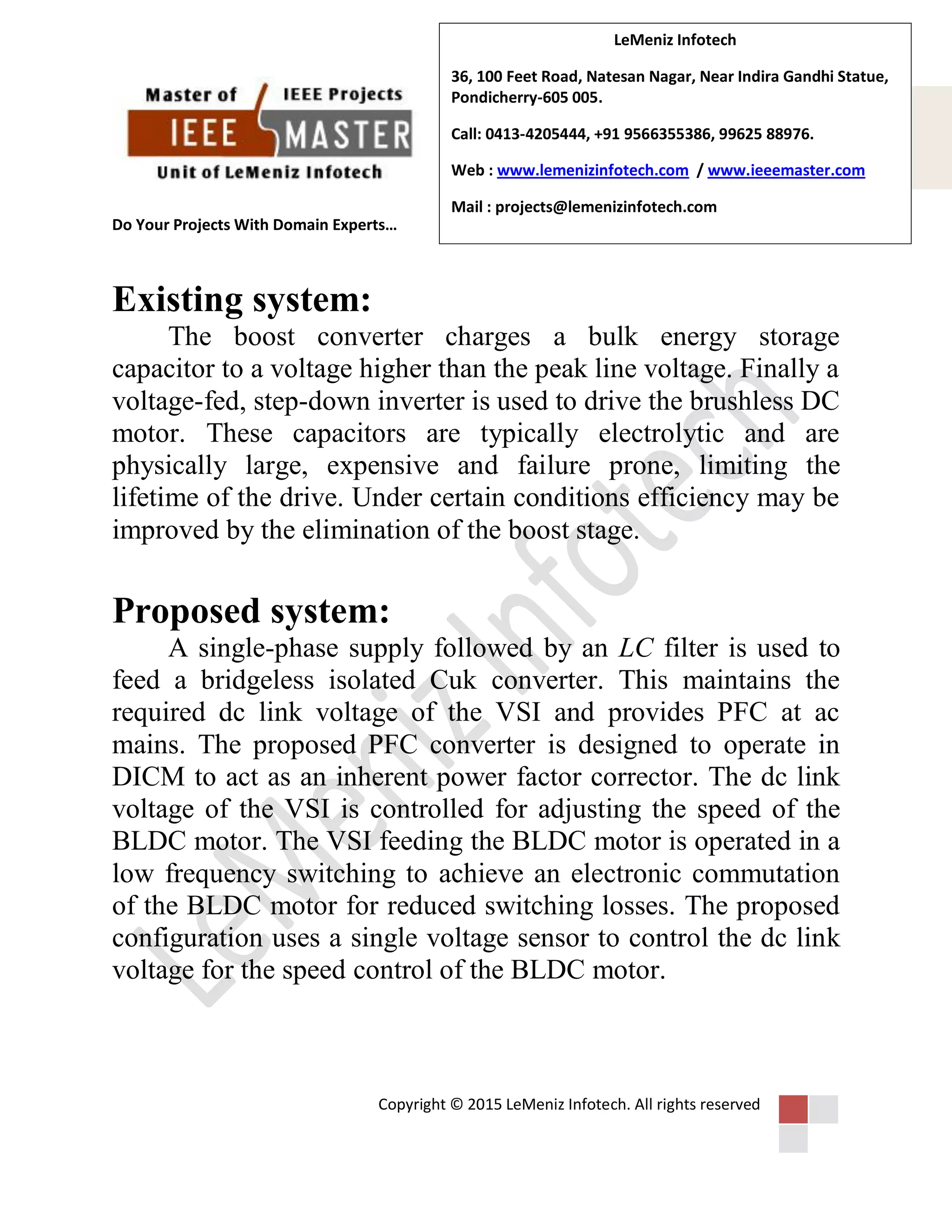 A unity power factor bridgeless isolated cuk converter fed brushless dc ...