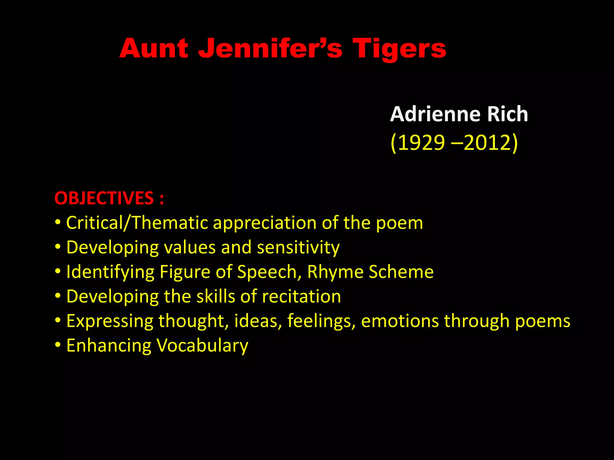 Aunt-Jennifers-Tigers-PPT.pptx