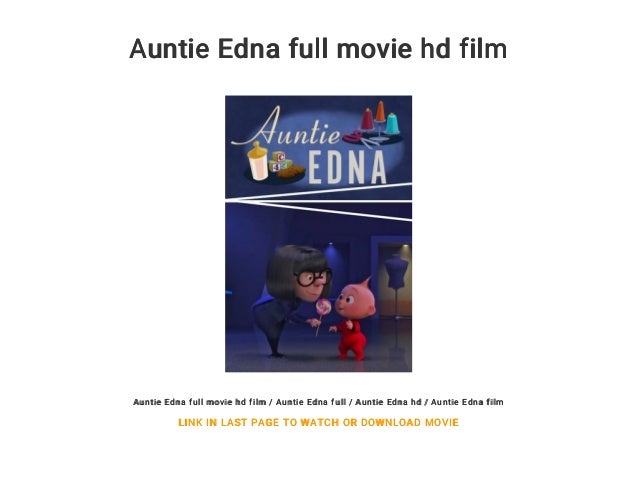 Auntie Edna Full Movie Hd Film