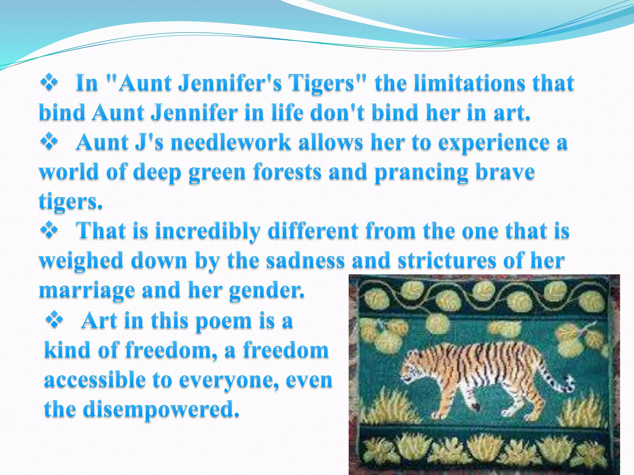 Aunt jennifer's tigers | PPTX