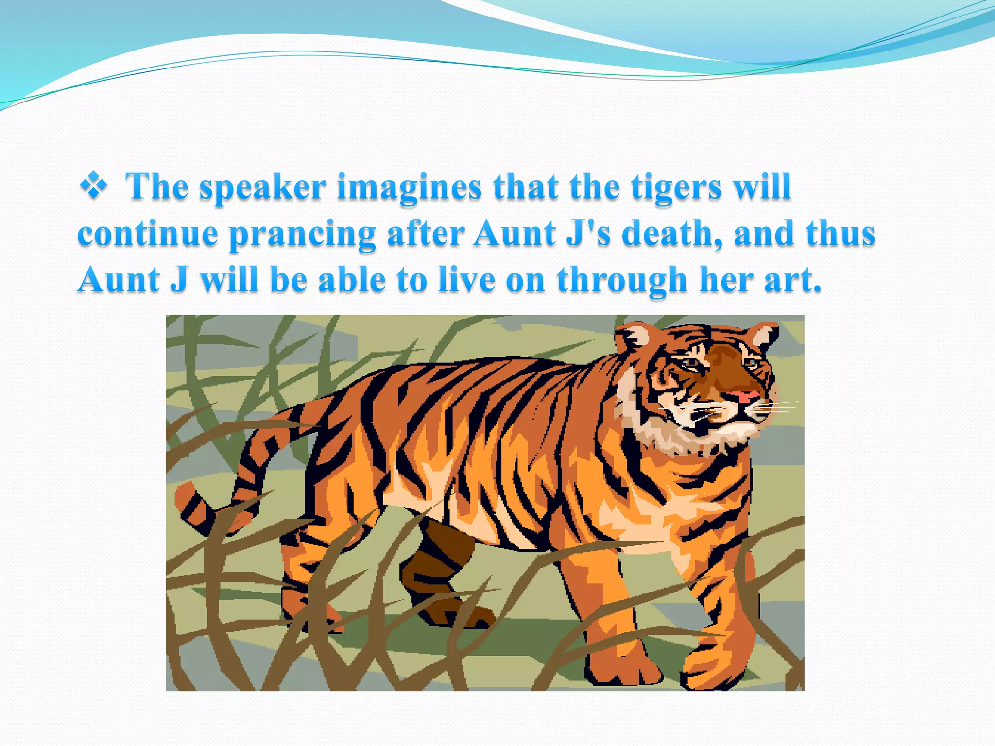 Aunt jennifer's tigers | PPTX
