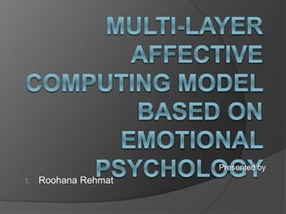 Multi-layer affective computing model based on emotional psychology | PPT