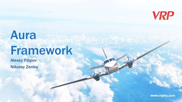 Aura Framework and Lightning (Nikolay Zenko and Alexey Filippov) | PPT