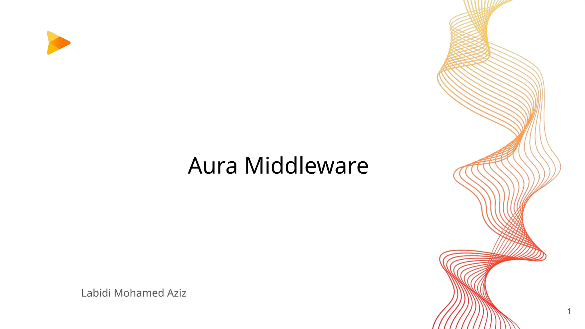 Aura Middleware Presentation_concepts.ppt