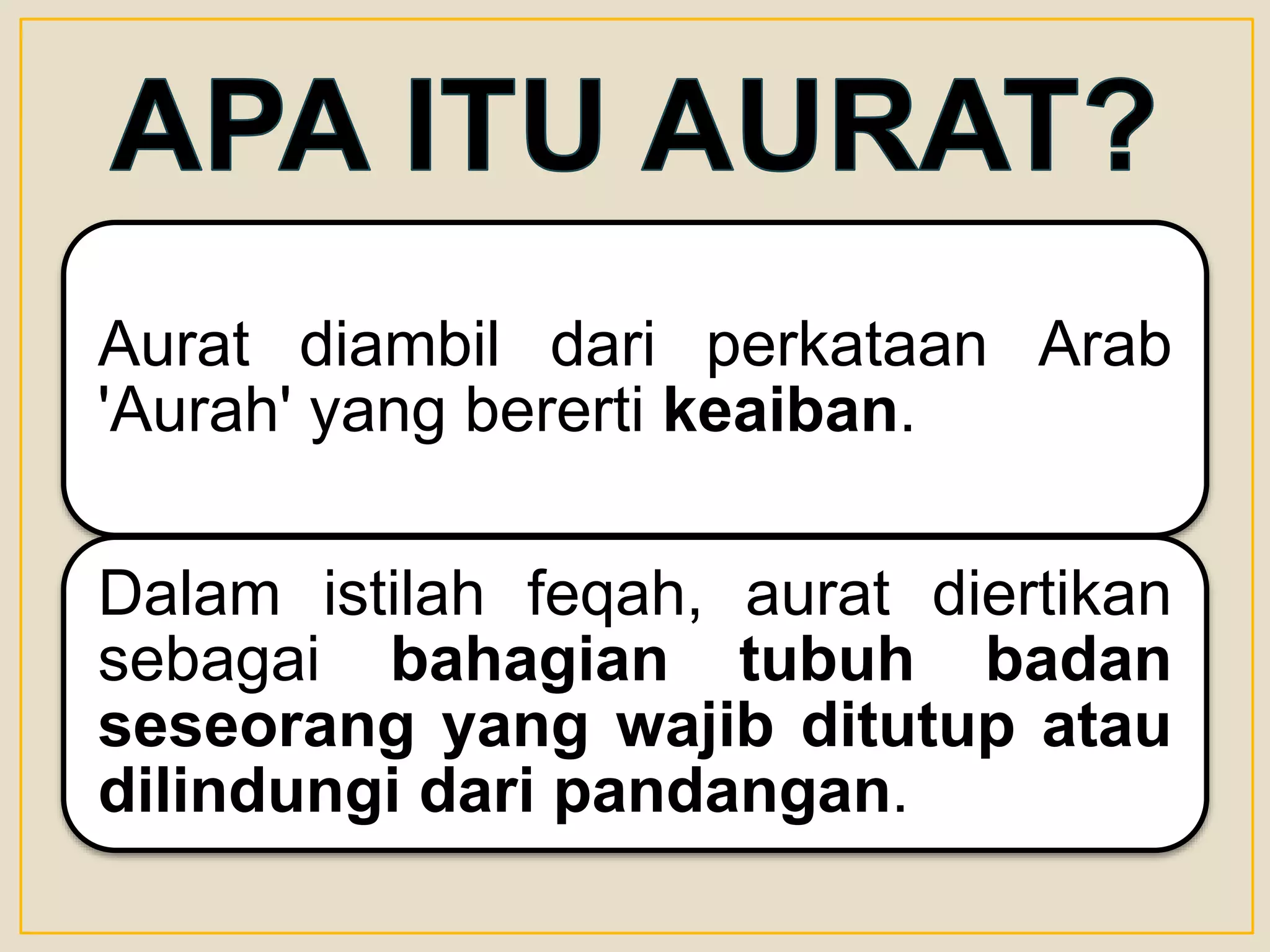 Aurat Menurut Perspektif Islam | PPTX
