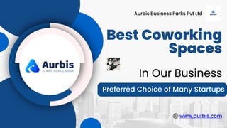 Aurbis Business Parks Pvt Ltd - Bangalore | PPT