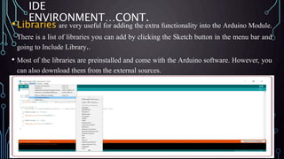Arduino: On-board components description, IDE and Programming | PPTX