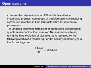 Aurelian Isar - Decoherence And Transition From Quantum To Classical In Open Quantum Systems | PPT
