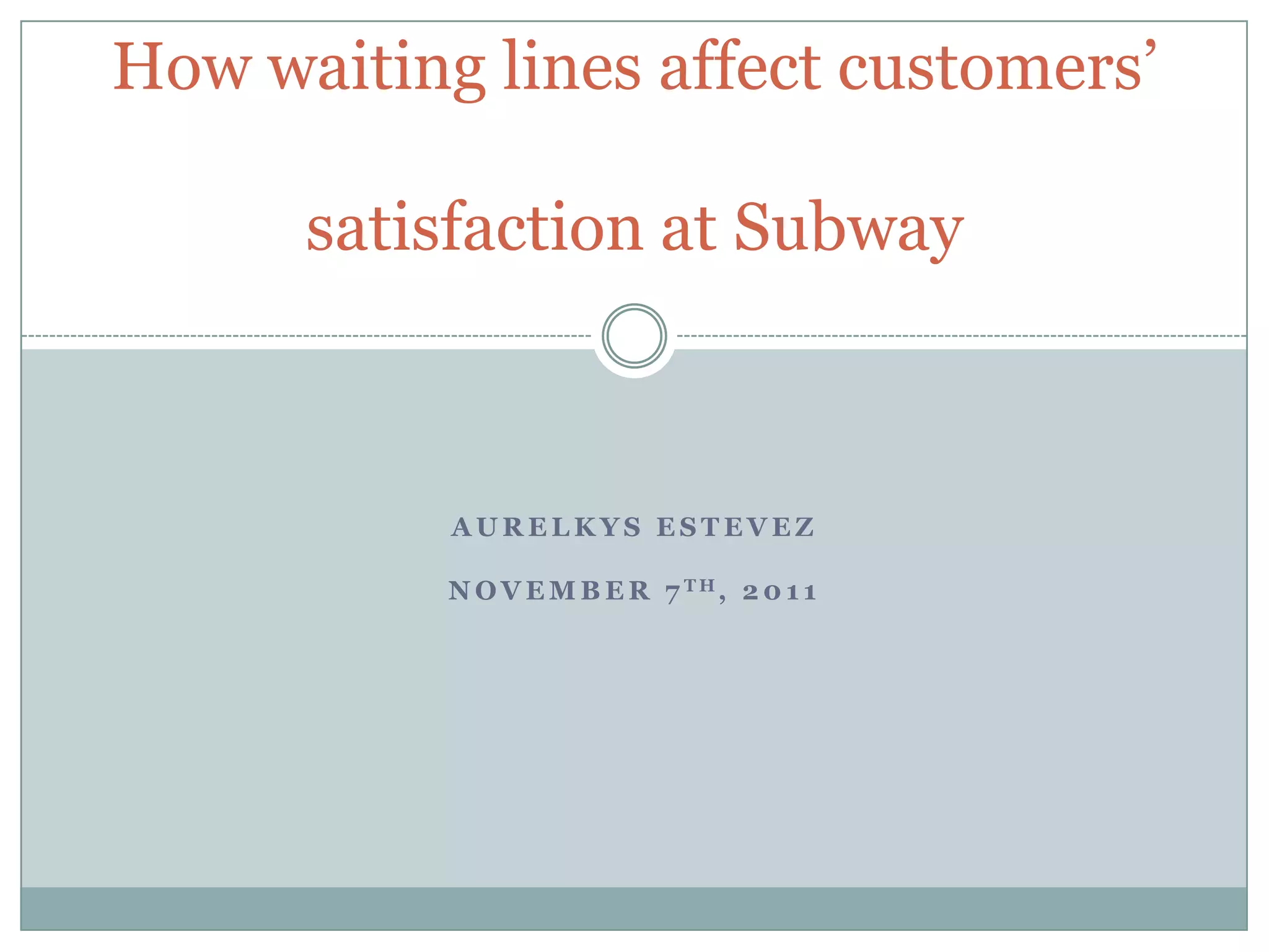 Customer service - Waiting lines. | PPT