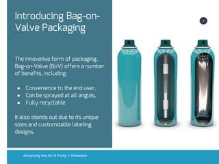 Aurena Laboratories | Product Packaging with Bag-on-Valve | PDF