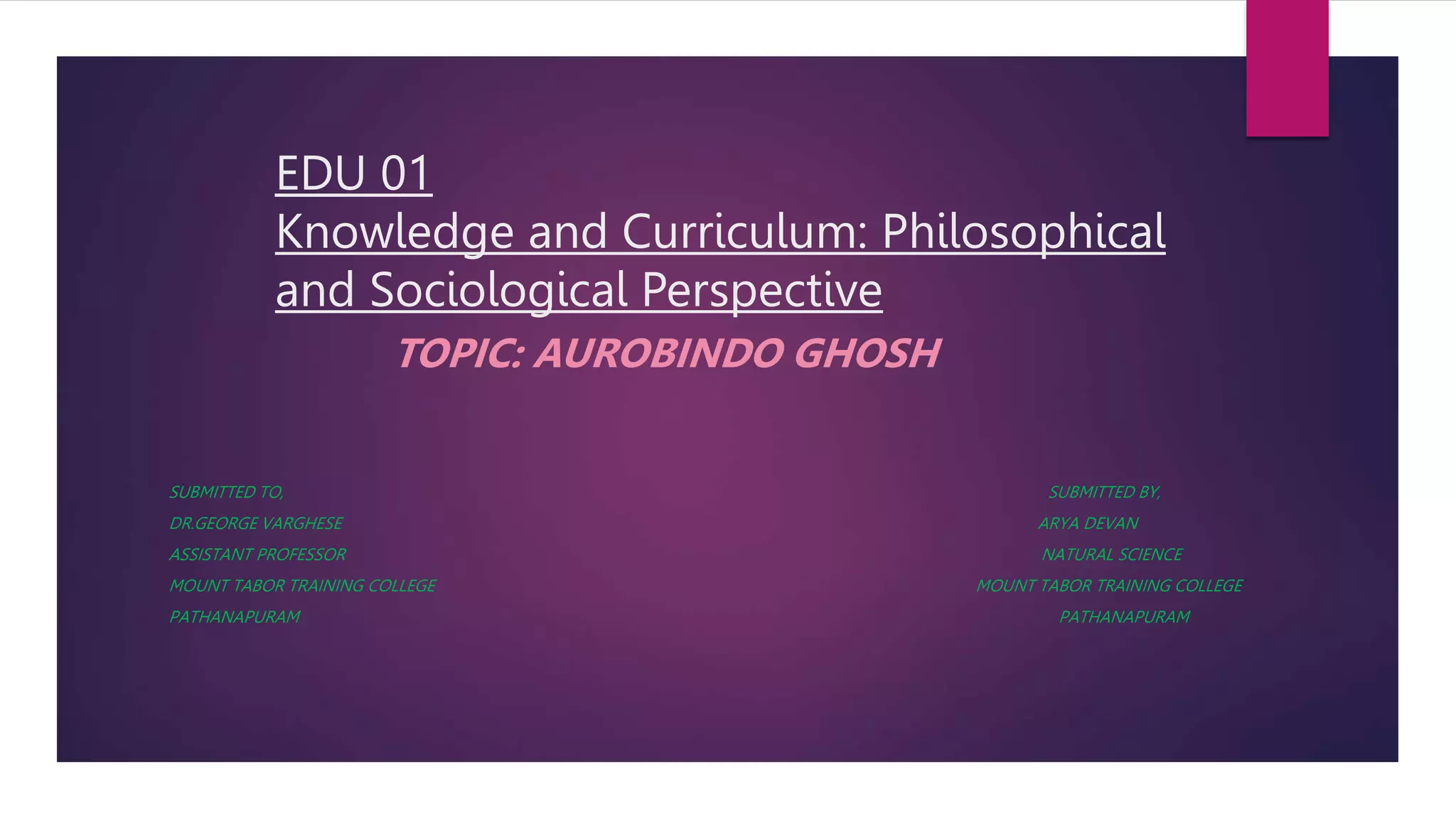 Aurobindo Ghosh | PPTX