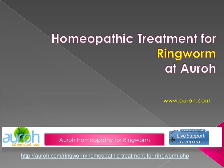 Auroh Ringworm Homeopathic Treatment