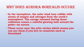 AURORA BOREALIS aurora borealis (1).pptx