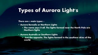 Aurora LIghts | PPTX | Geography | Science