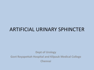 ARTIFICIAL URINARY SPHINCTER | PDF