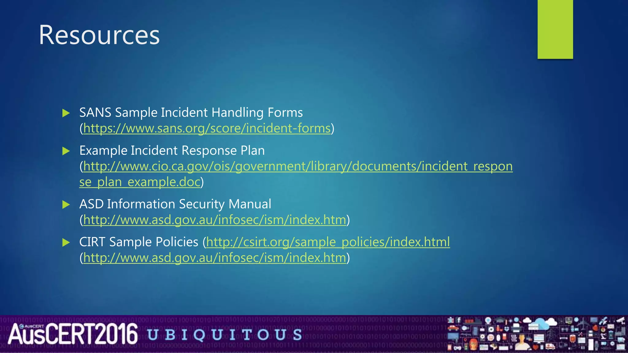 The Six Stages of Incident Response - Auscert 2016 | PPTX