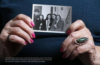 Auschwitz Survivors, 70th Anniversary of the Liberation of the Nazi ...