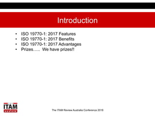 Australia Conference 2018_ISO 19770 – How it’s changed and how it can benefit your business | PDF