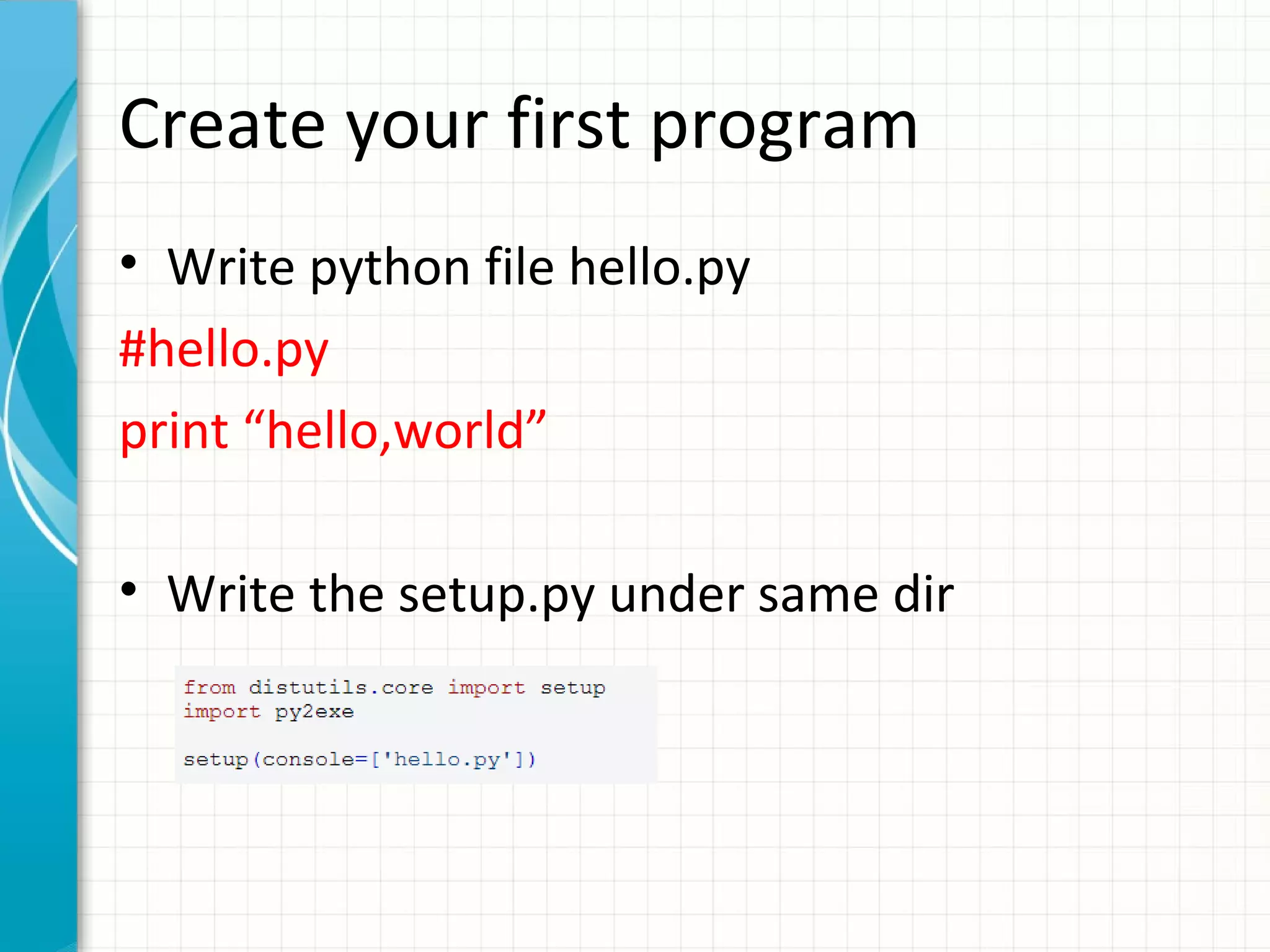 A useful tools in windows py2exe(optional) | PPT