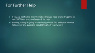 A users guide to ebscohost | PPTX