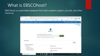 A users guide to ebscohost | PPTX