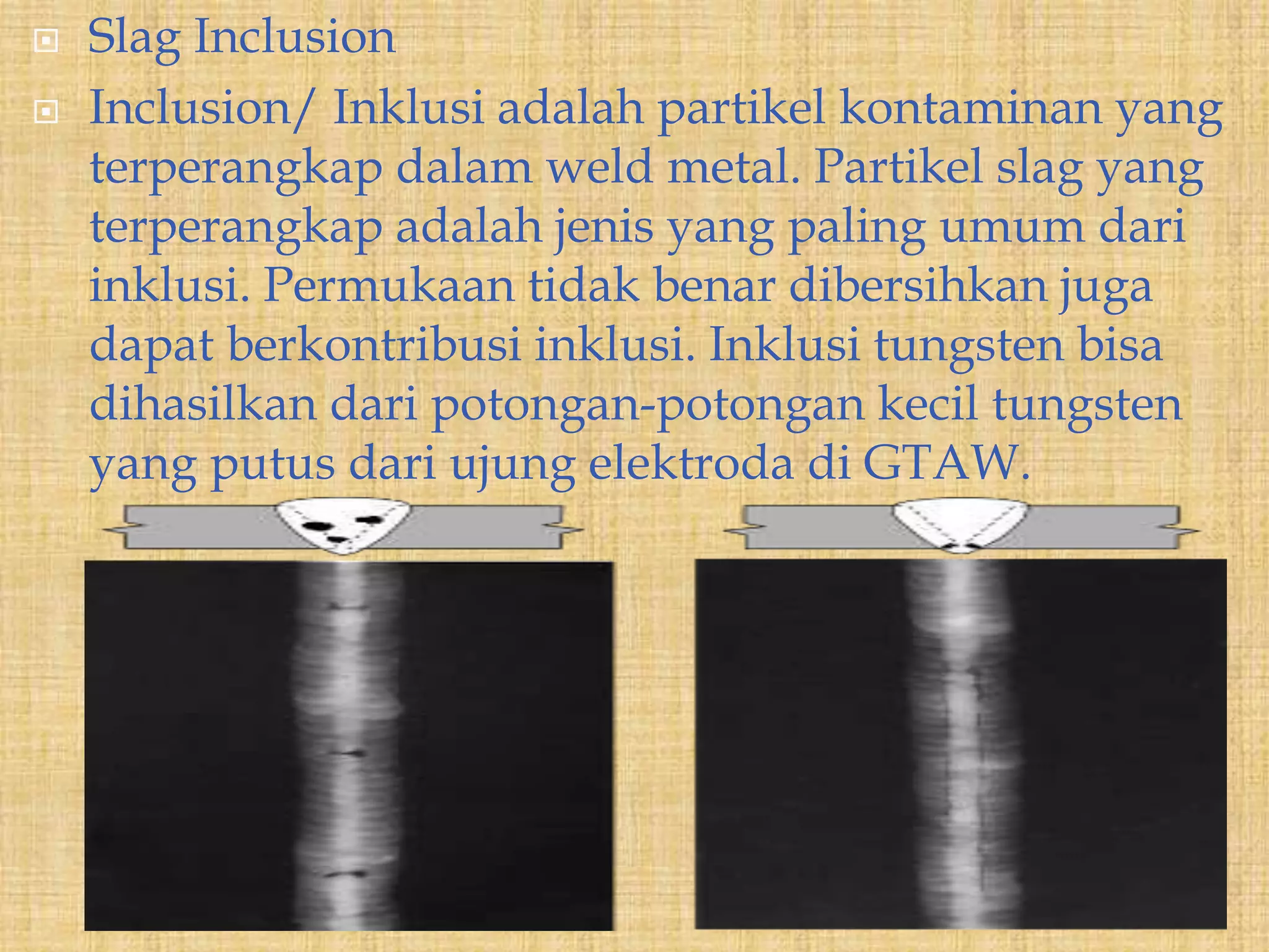 Pengelasan, Weld defect, Cara penggunaan Las SMAW | PPTX