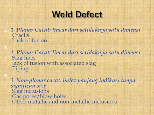 Pengelasan, Weld defect, Cara penggunaan Las SMAW | PPTX