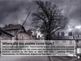 PowerPoint: Auschwitz Concentration Camp | PPT