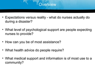 Caring during catastrophe: How nurses can make a difference | PPT