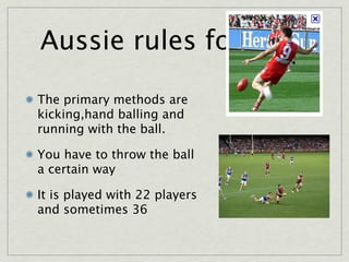 Aussie rules | KEY