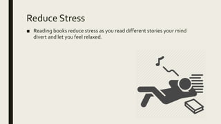 Reading Habits Benefits | PPTX