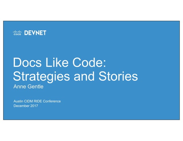 Docs Like Code: Strategies and Stories | PPT
