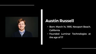 Austin Russell: Innovator Extraordinaire | PPTX