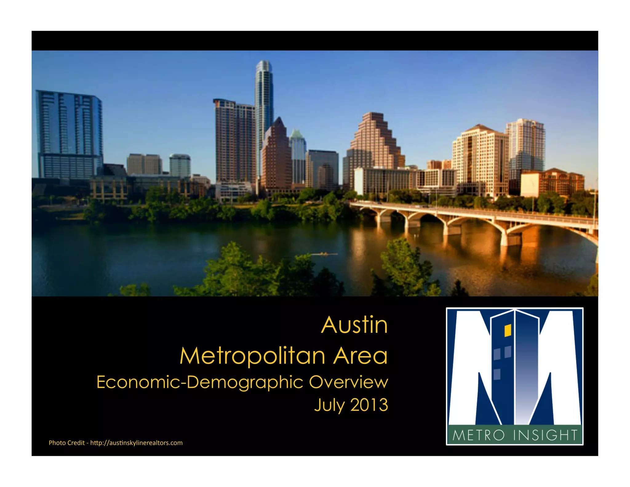 Austin, TX Metro Area Economic and Demographic Report | PPT