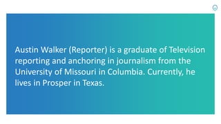 Austin Walker - An Active Reporter From Oro Valley, Arizona | PDF