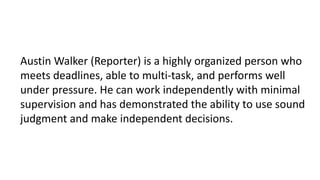 Austin Walker (Reporter) - A Highly Collaborative Professional.pdf