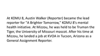 Austin Walker (Reporter) - A Highly Collaborative Professional.pdf