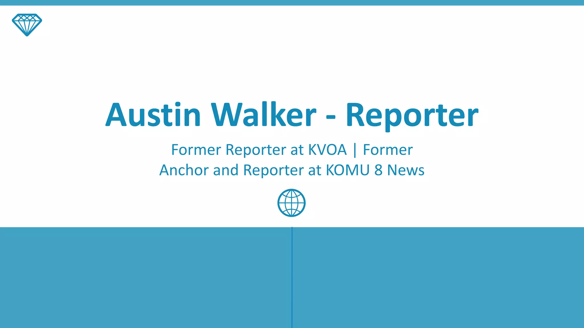 Austin Walker (Reporter) - A Results-driven Competitor | PDF