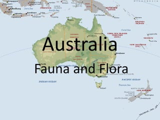 FLORA AND FAUNA IN Australia | PPTX