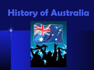 Australia history | PPT