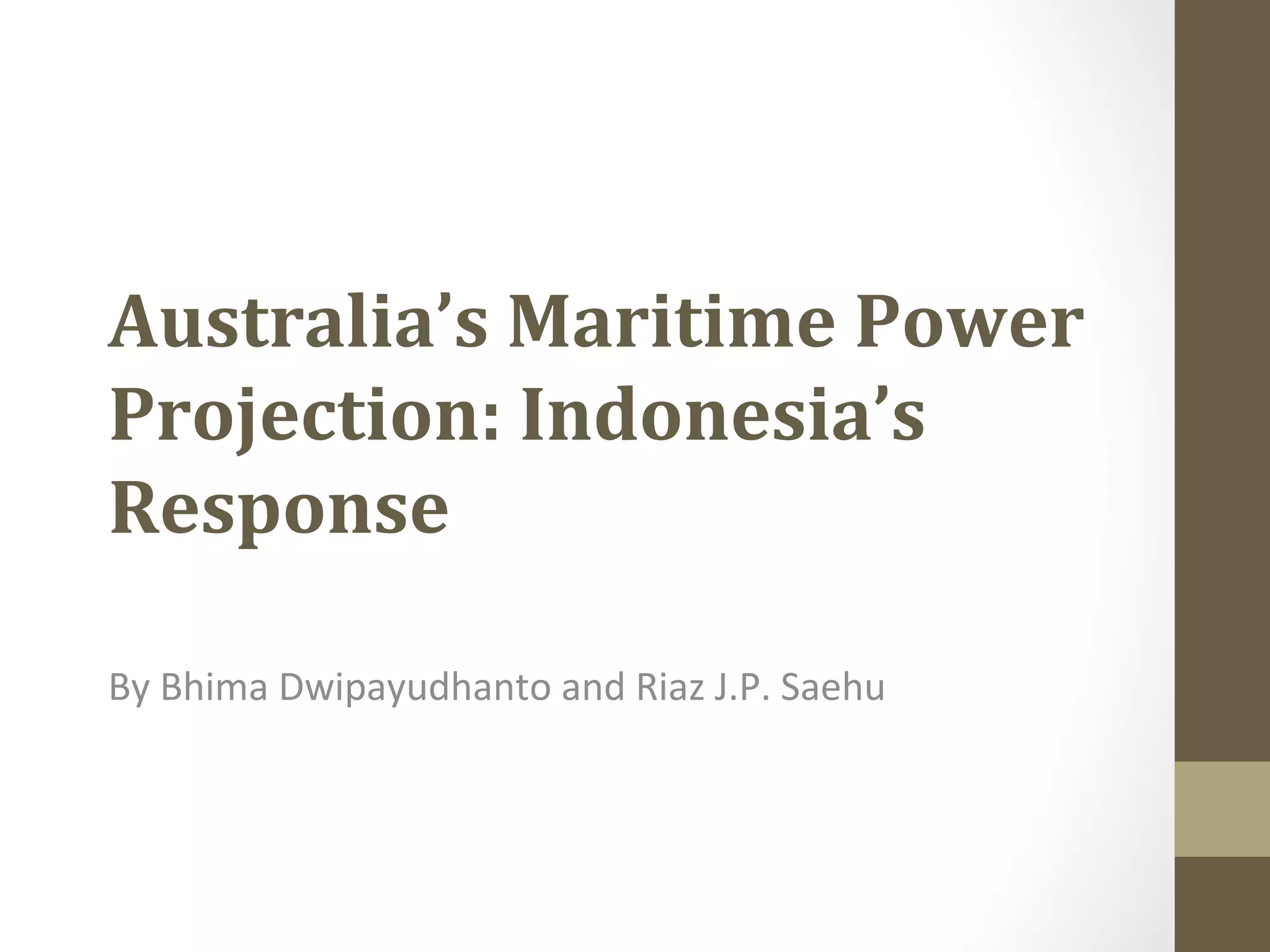 Australia maritime power projection f inal | PPT
