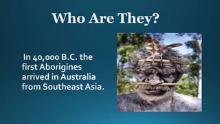 Australian aboriginals | PPTX