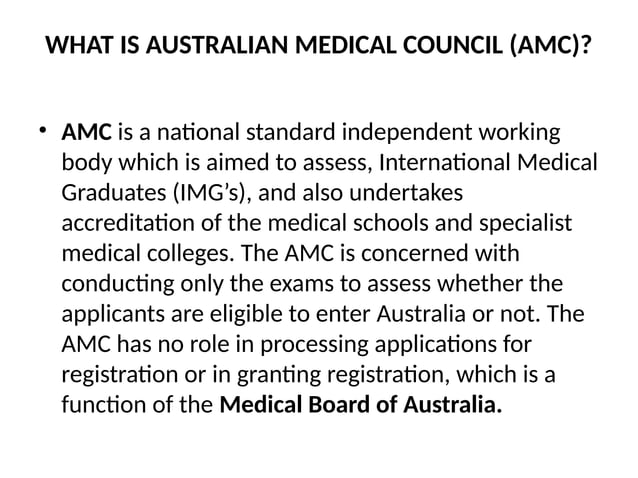 AUSTRALIAN_MEDICAL_COUNCIL_AMC_EXAM_.pptx | Healthcare Industry ...