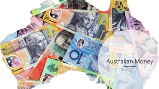 Australian money | PPTX