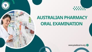 Australian Pharmacy Oral Examination – KAPS and OPRA Preparation | PPTX