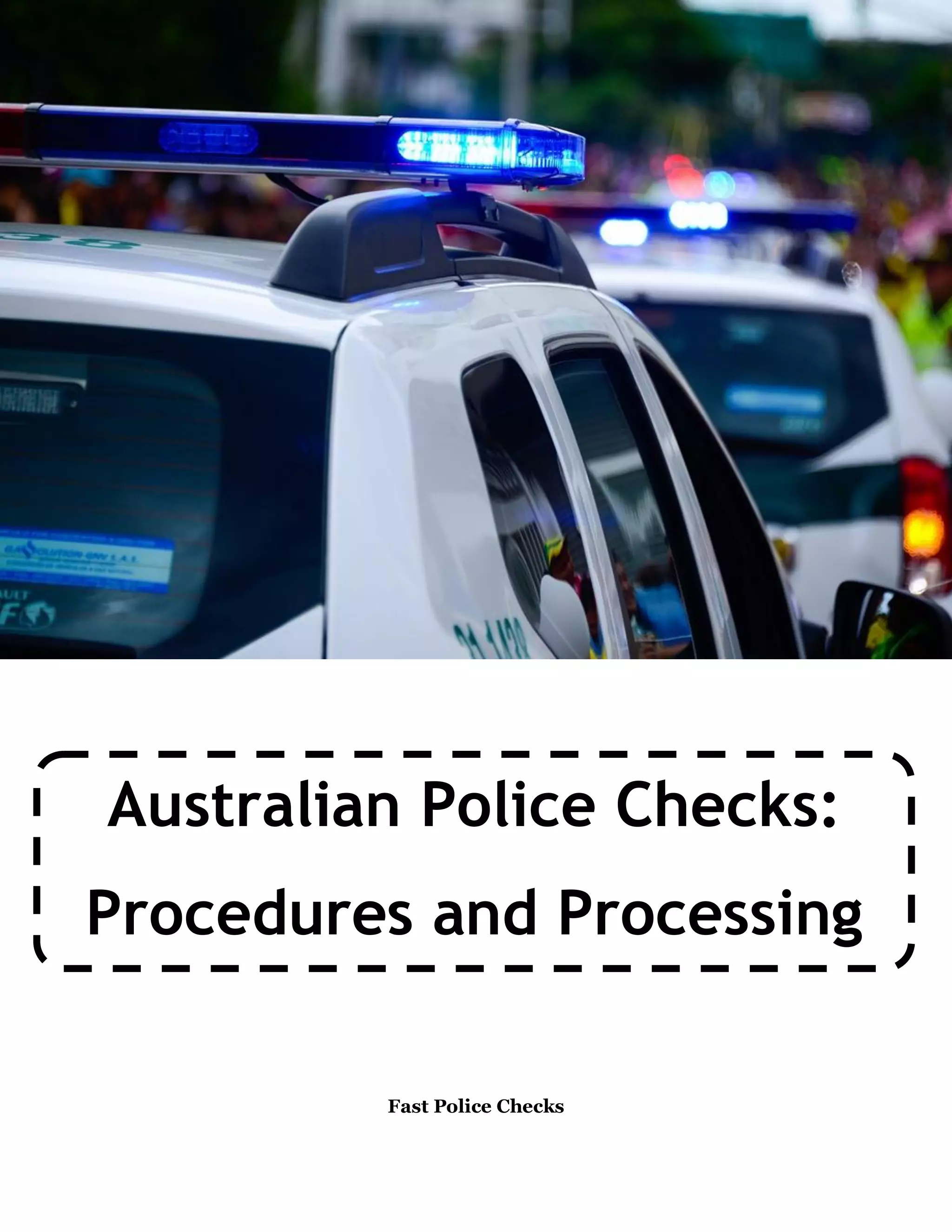 Australian Police Checks: Procedures and Processing | PDF