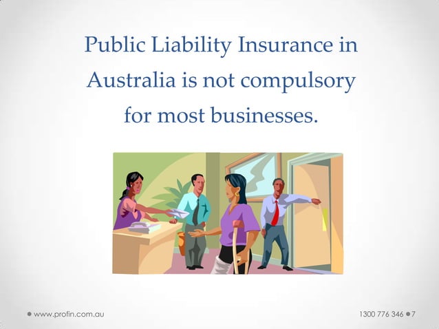 Australian public liability explained by Professional Insurance Brokers | PPT | Free Download
